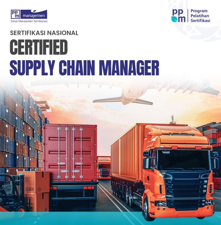 Certified Supply Chain Manager (CSCM) - PPM Manajemen