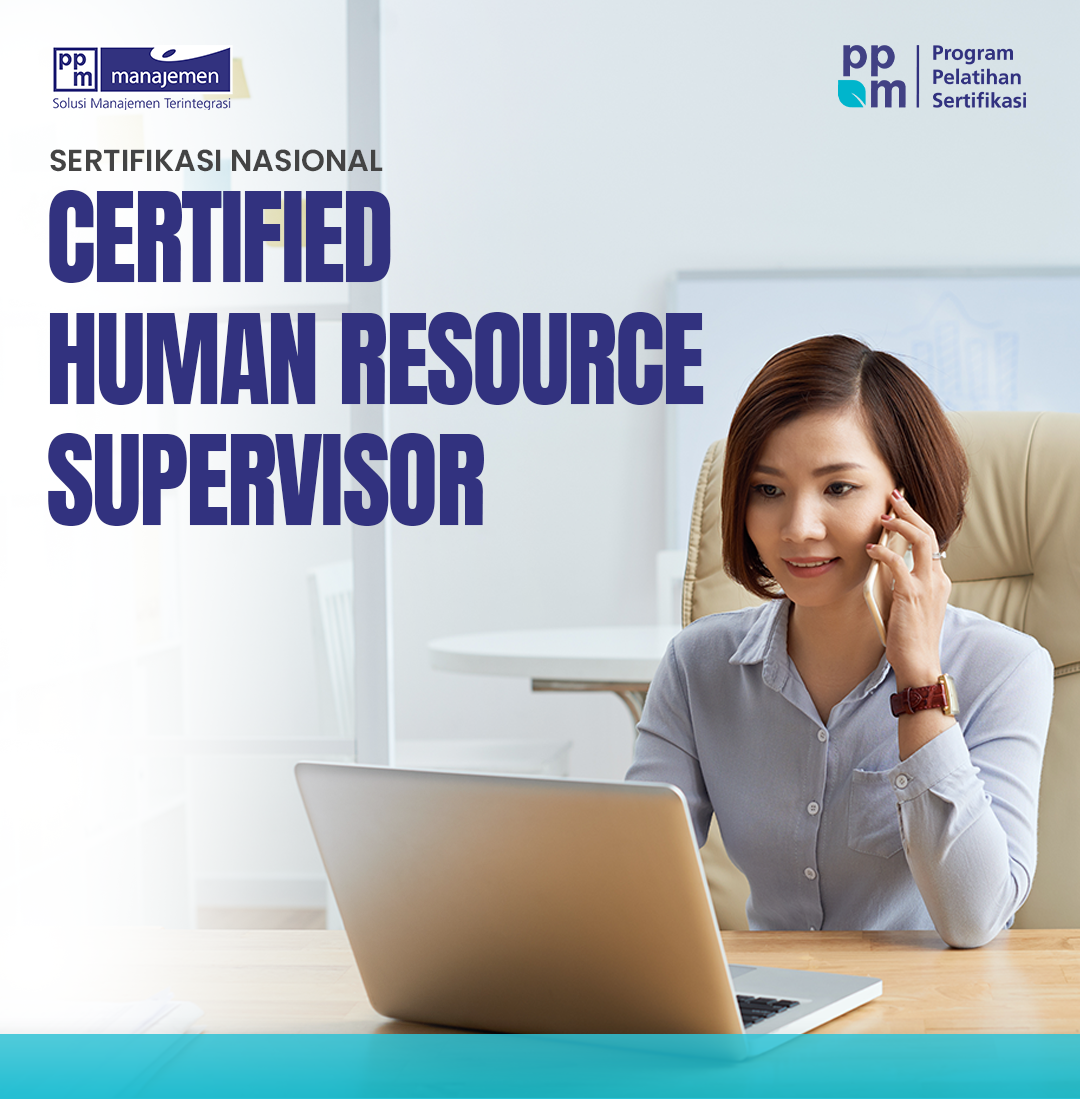 Certified Human Resource Supervisor (CHRS) - PPM Manajemen