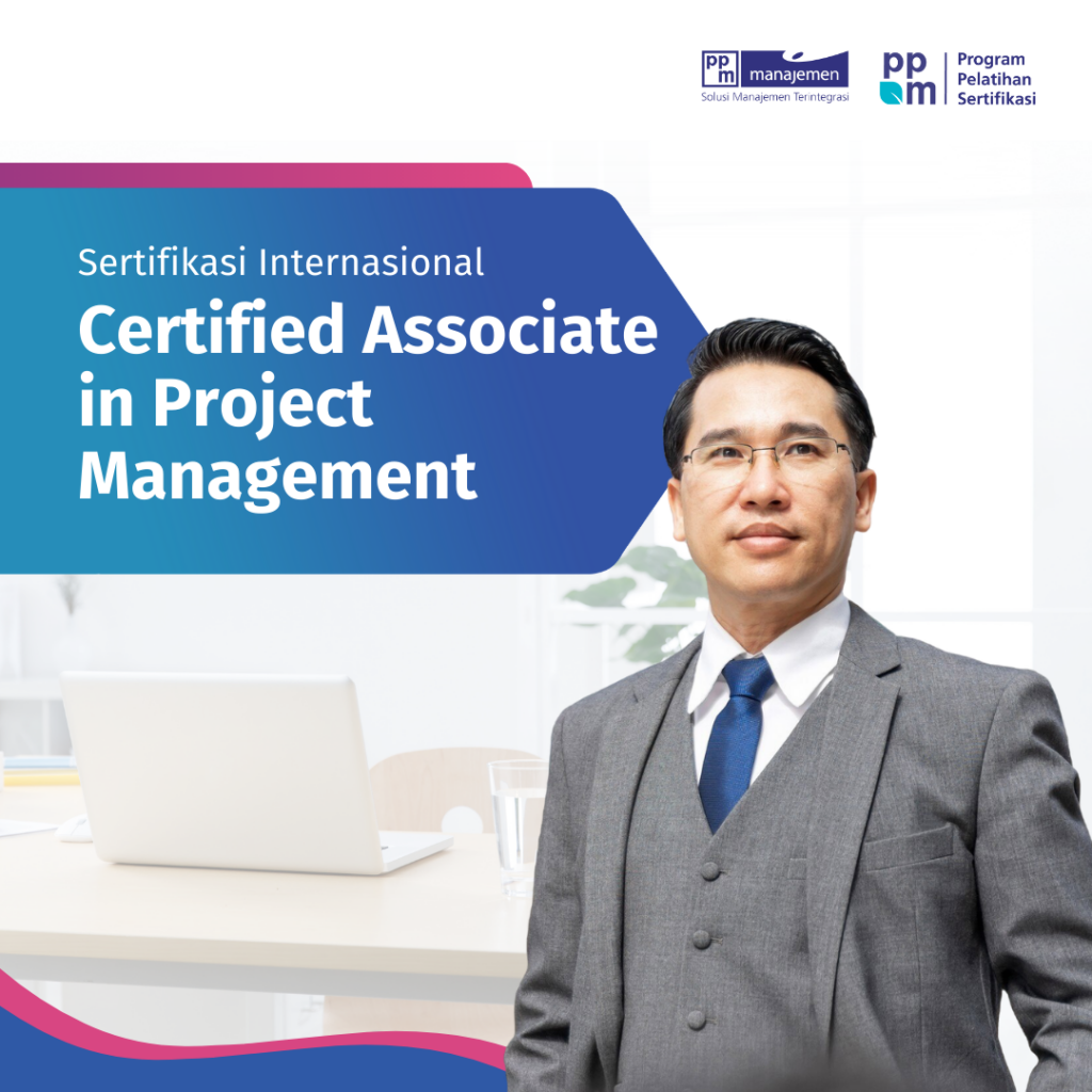 Certified Associate Project Management (CAPM) - PPM Manajemen