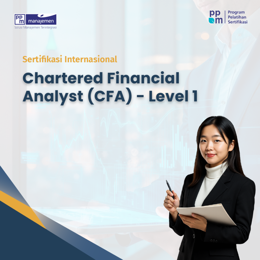 Chartered Financial Analyst (CFA) Level 1 - PPM Manajemen